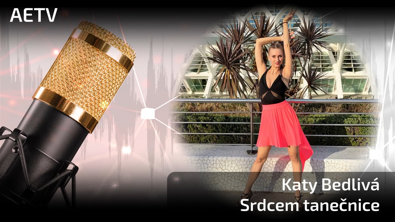 Katy Bedlivá – AETV
